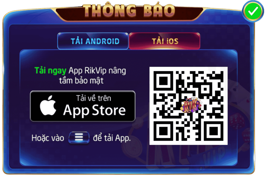 APP RIKVIP | CỔNG GAME TÀI PHIỆT - TẢI RIK VIP NHẬN CODE 79k